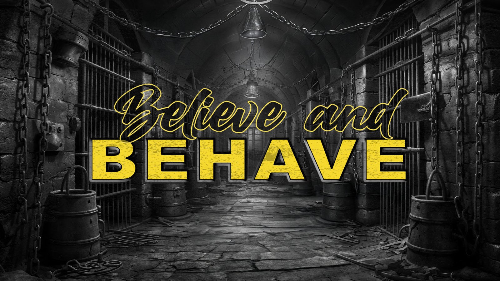 Believe and Behave! - CrossPointe Church